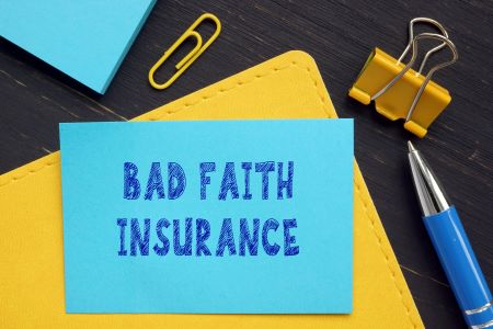 Bad Faith Insurance